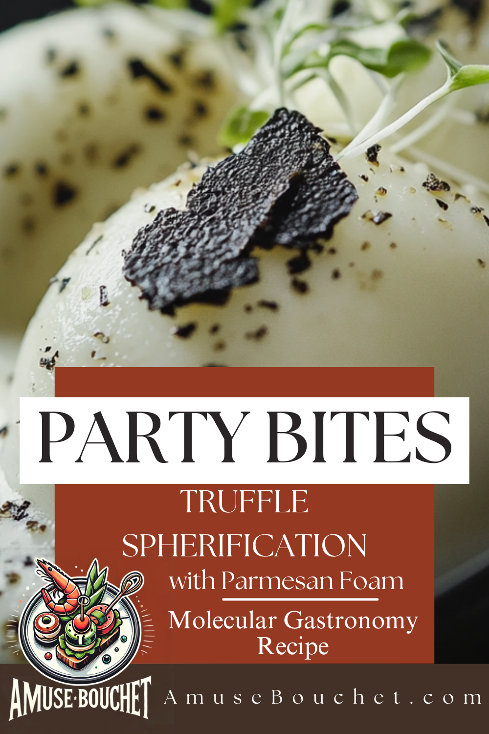 Truffle Spherification with Parmesan Foam: A Luxurious Molecular ...